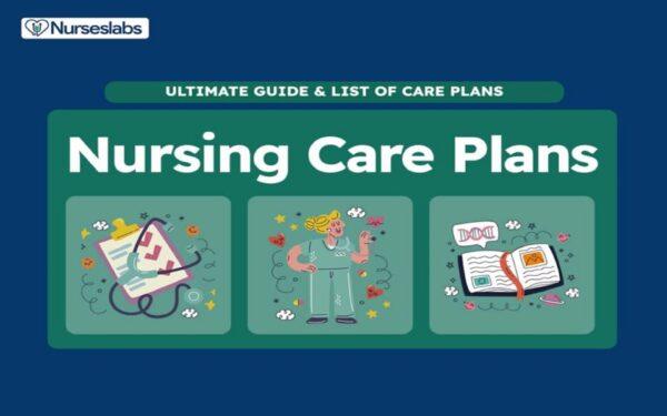 Nursing Care Plan: A Comprehensive Guide with Example