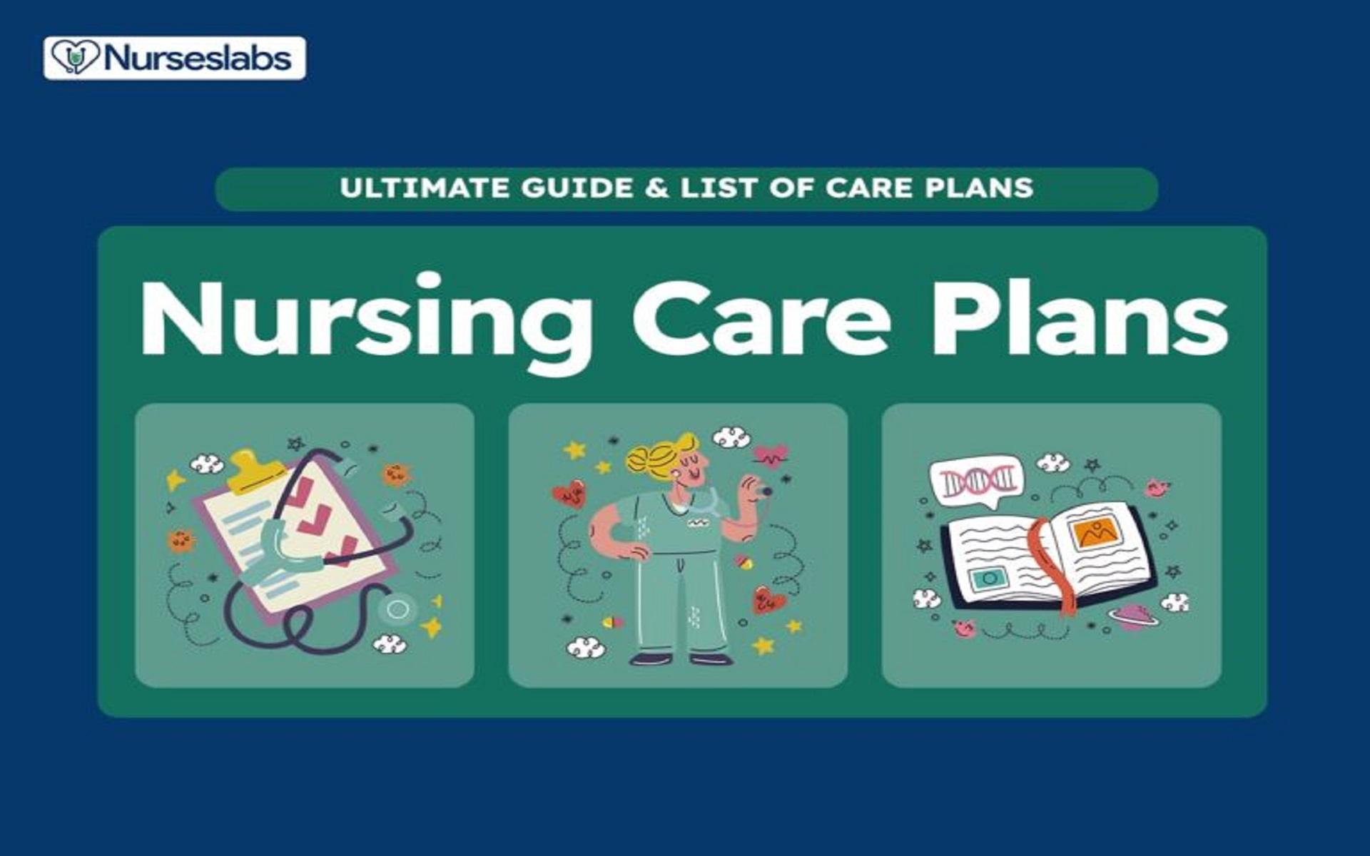 Nursing Care Plan: A Comprehensive Guide with Example